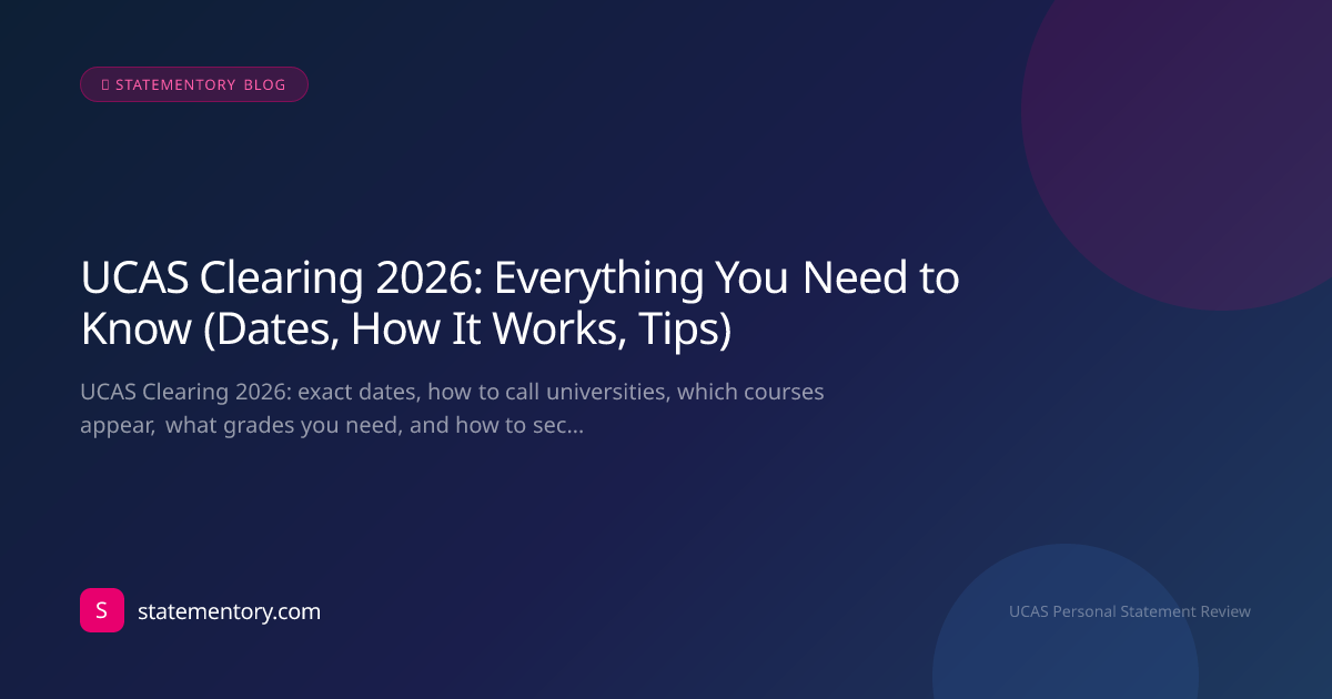 UCAS Clearing 2026: How It Works | Statementory